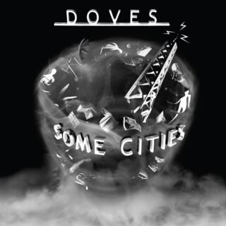 Doves Music Blog – Latest Doves News, Tour Dates, discography, Live ...